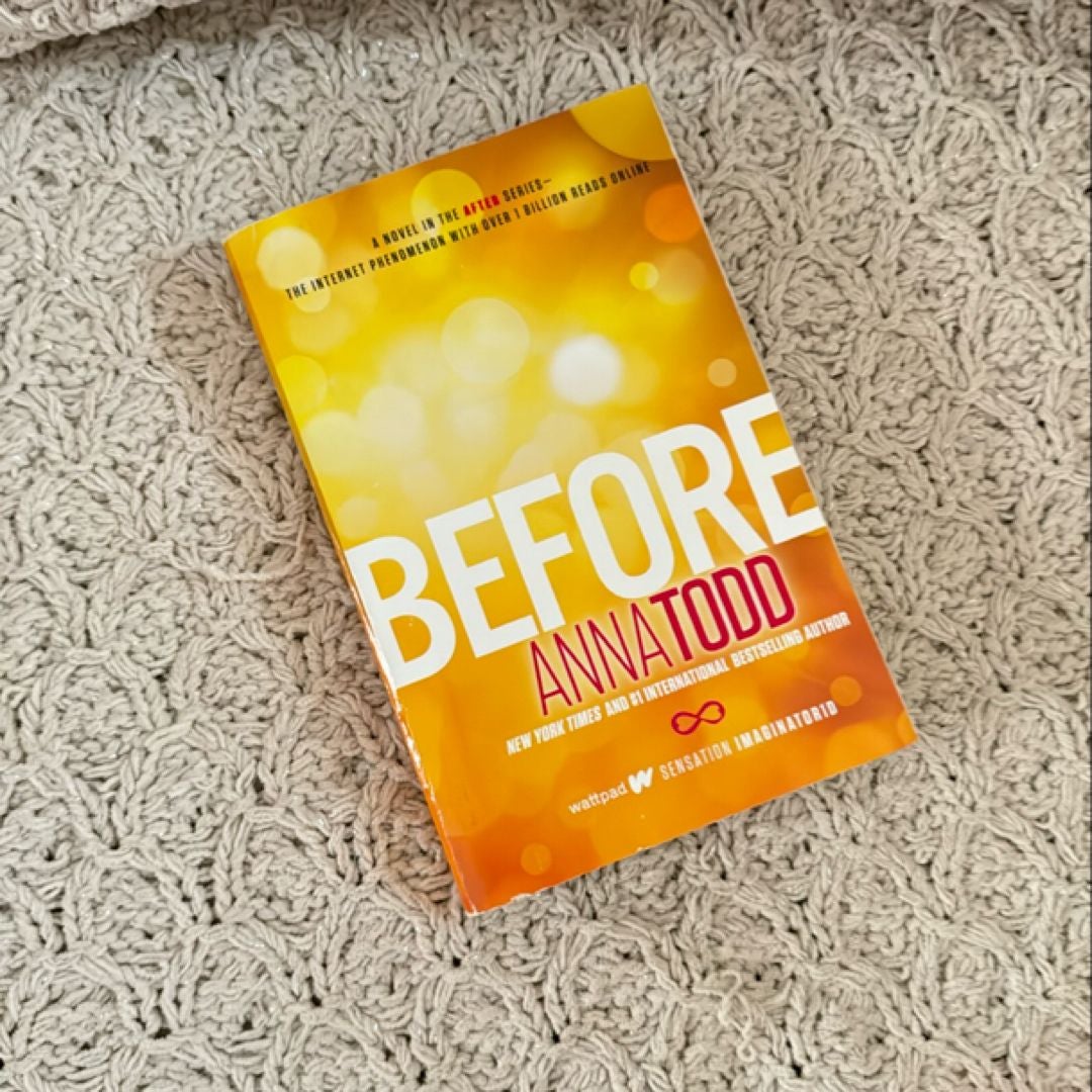Before by Anna Todd