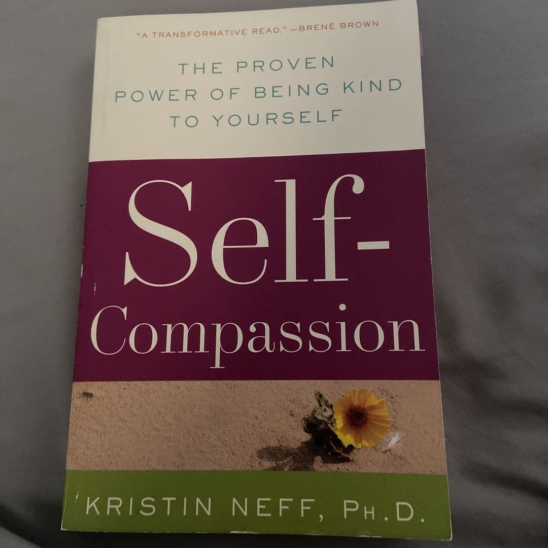 Self-Compassion by Kristin Neff, Paperback | Pangobooks