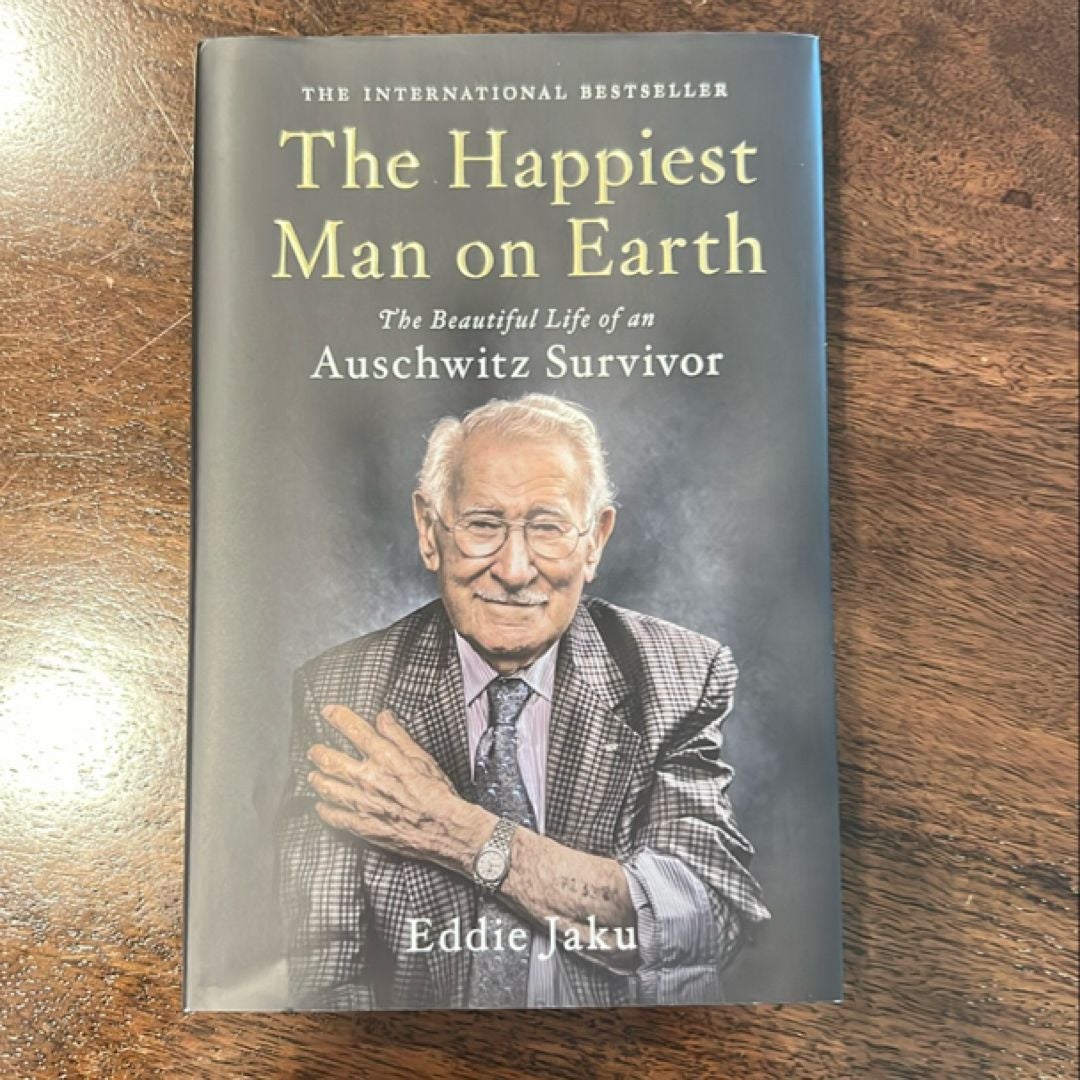 The Happiest Man on Earth by Eddie Jaku