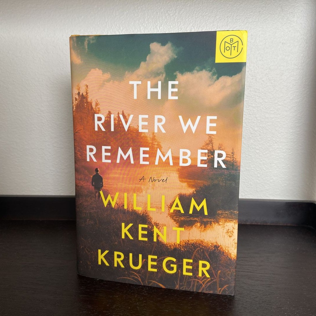The River We Remember by William Kent Krueger, Hardcover | Pangobooks
