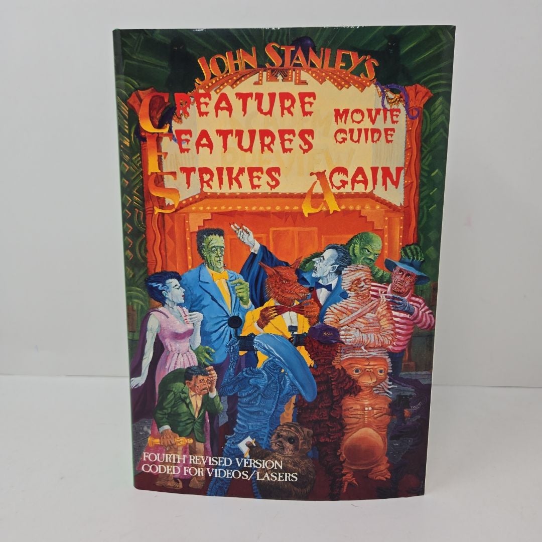 The Creature Features Movie Guide Strikes Again by John Stanley