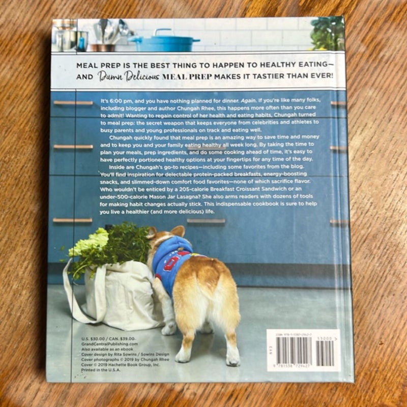 Damn Delicious Meal Prep by Chungah Rhee