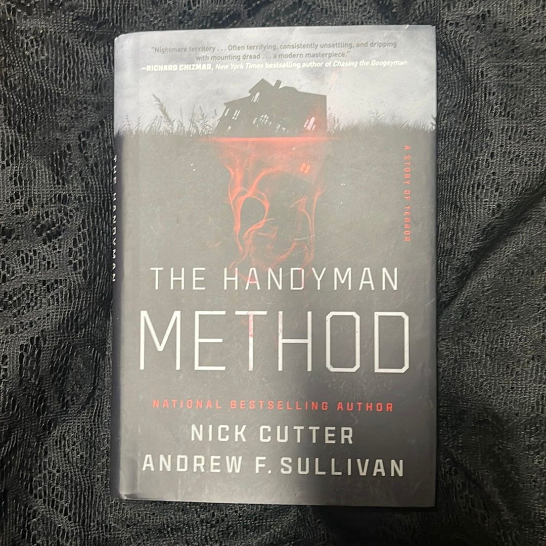 The Handyman Method by Nick Cutter, Andrew F. Sullivan