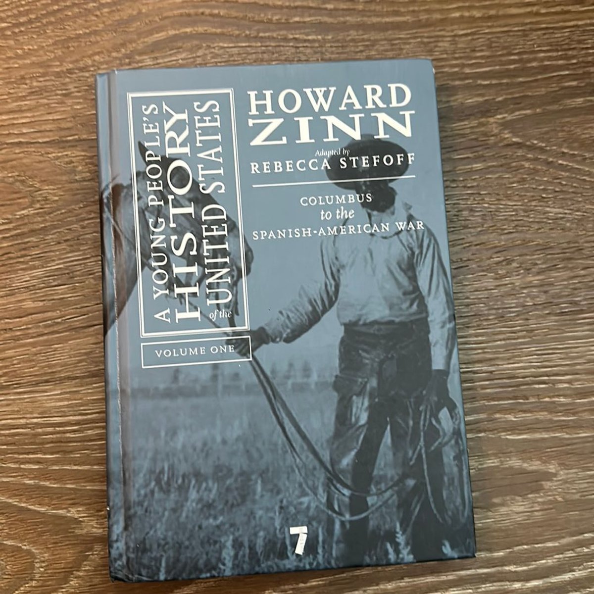 A Young People's History of the United States, Volume 1 by Howard Zinn ...