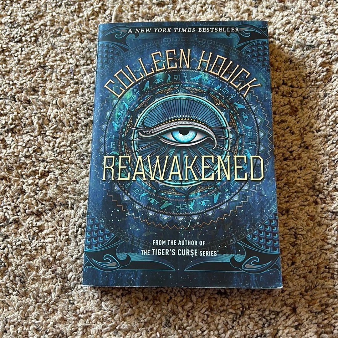 Reawakened by Colleen Houck