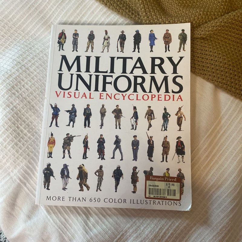 Military Uniforms Visual Encyclopedia by Sarah Uttridge