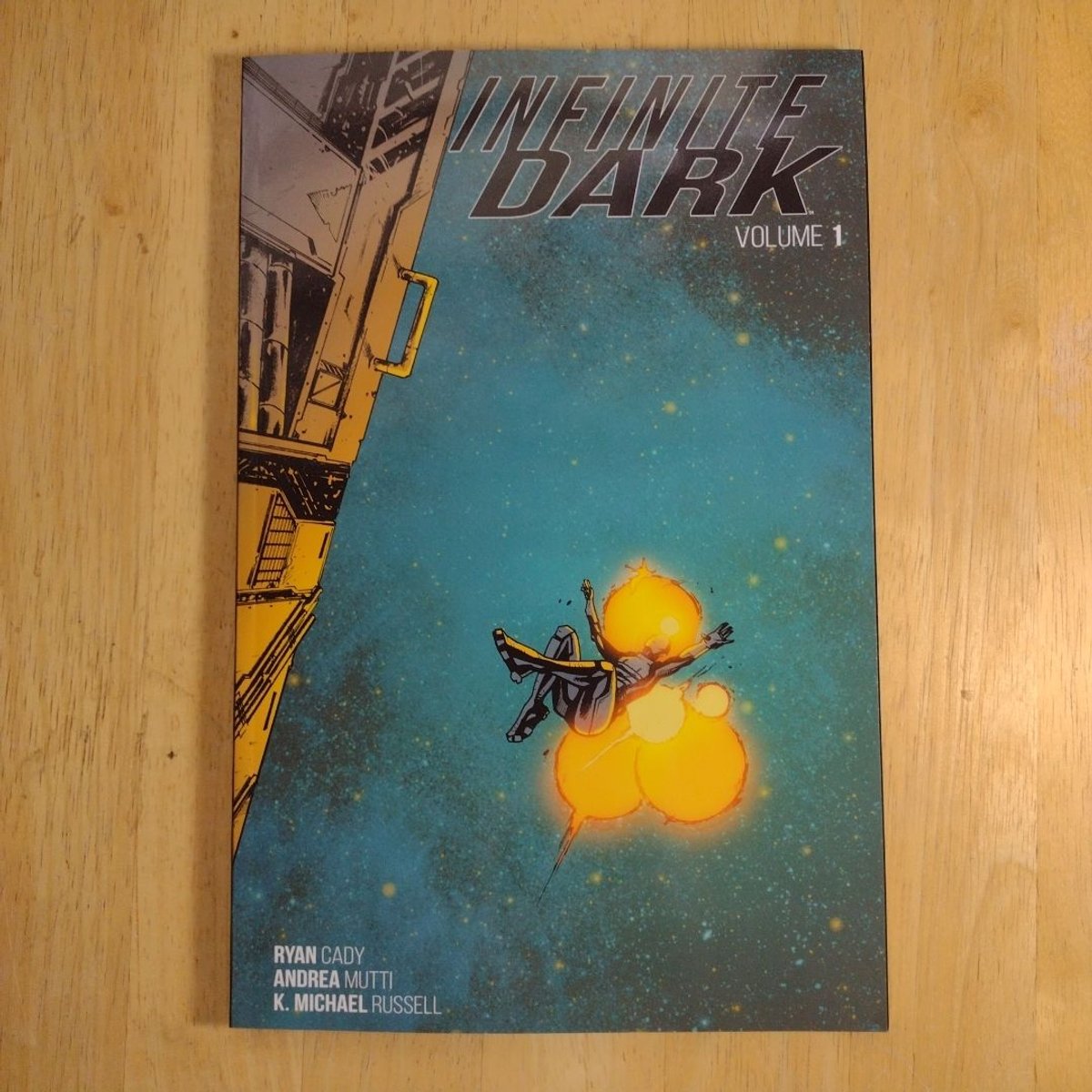 Infinite Dark Volume 1 by Ryan Cady, Andrea Mutti