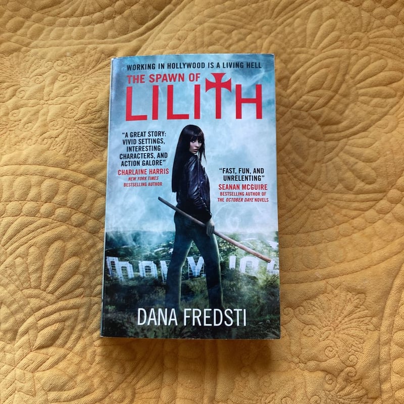 The Spawn of Lilith by Dana Fredsti