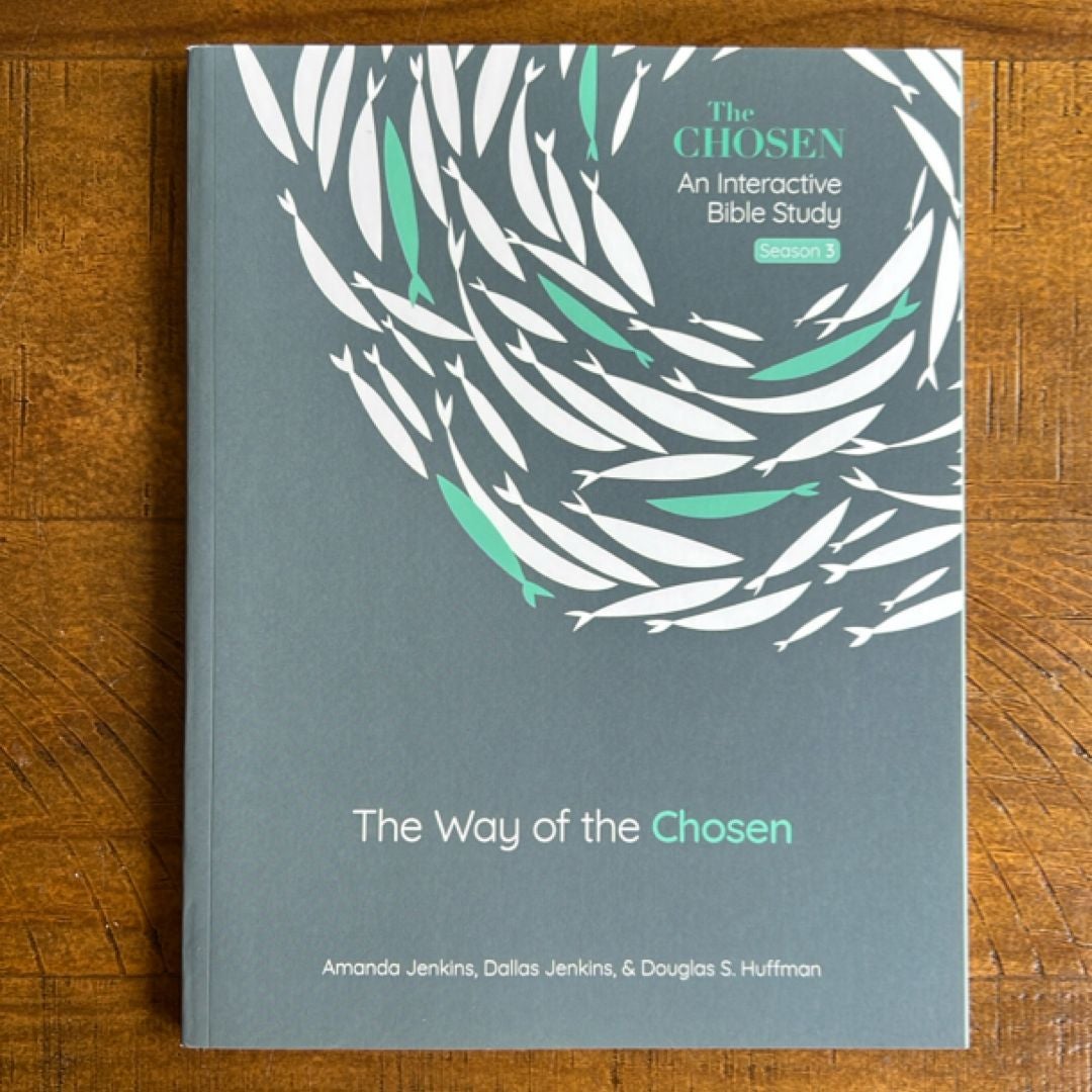 The Way of the Chosen by Amanda Jenkins, Dallas Jenkins, Douglas S. Huffman