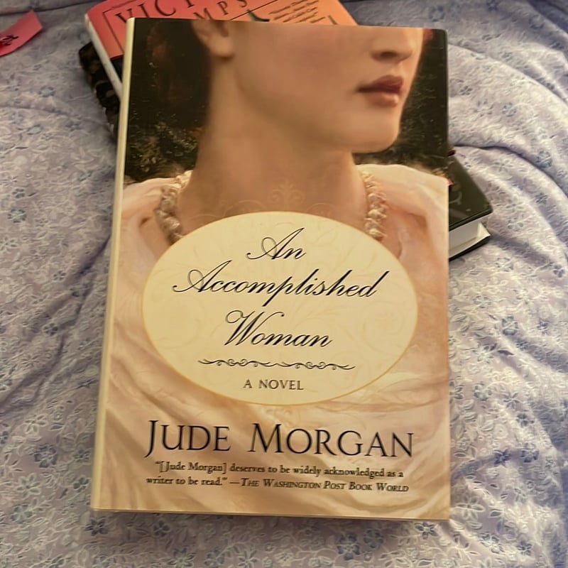 An Accomplished Woman by Jude Morgan, Hardcover | Pangobooks