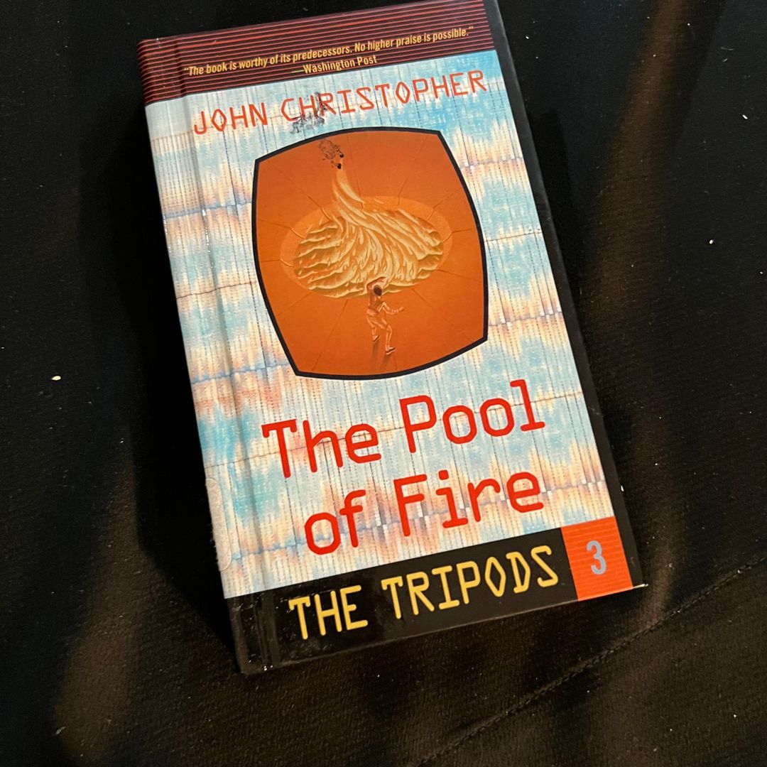 The Pool of Fire by John Christopher