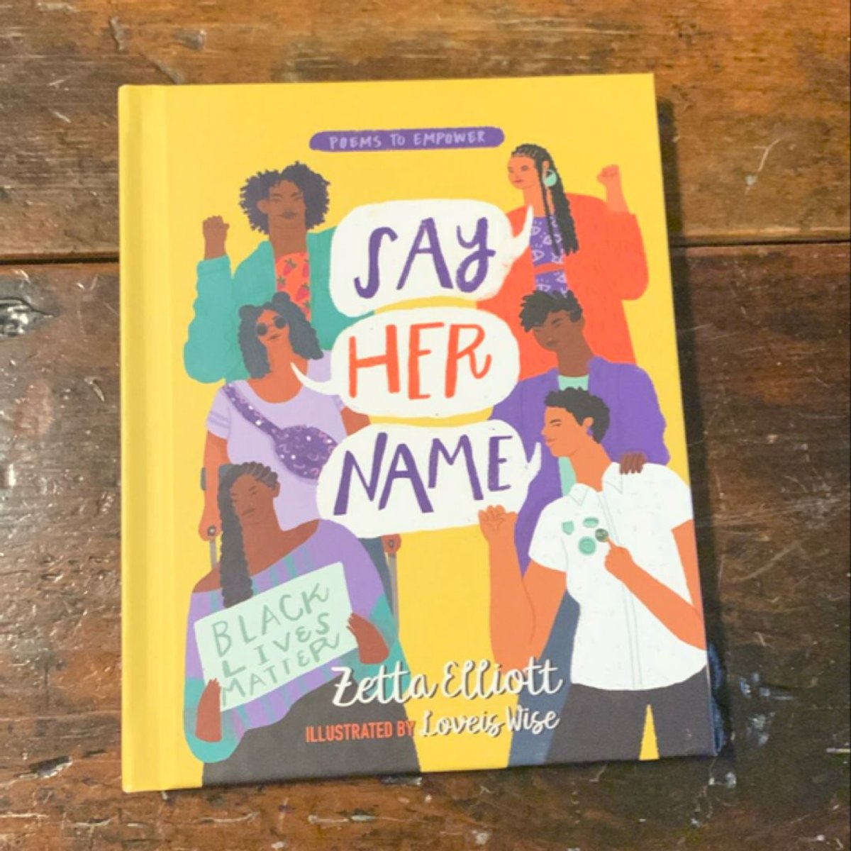 Say Her Name by Zetta Elliott