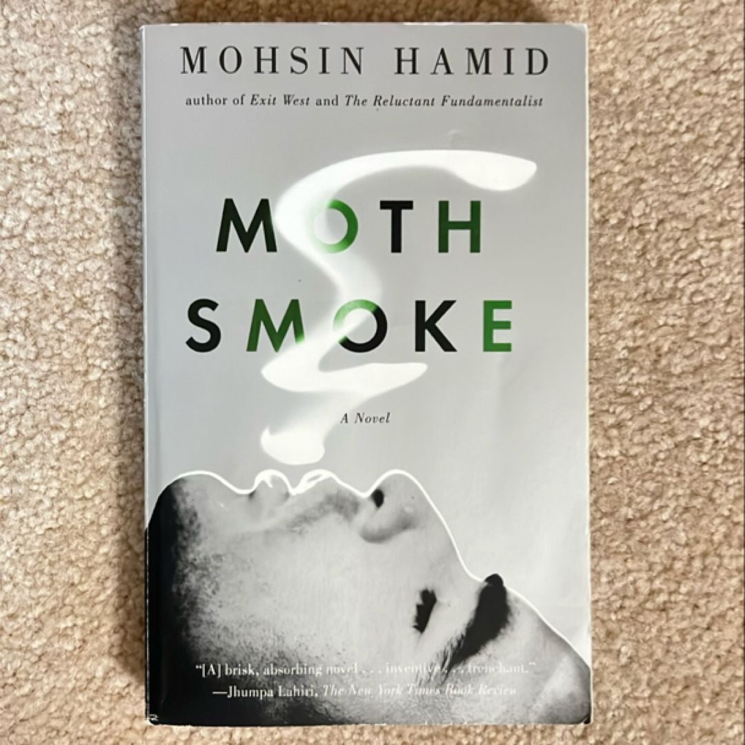Moth Smoke by Mohsin Hamid