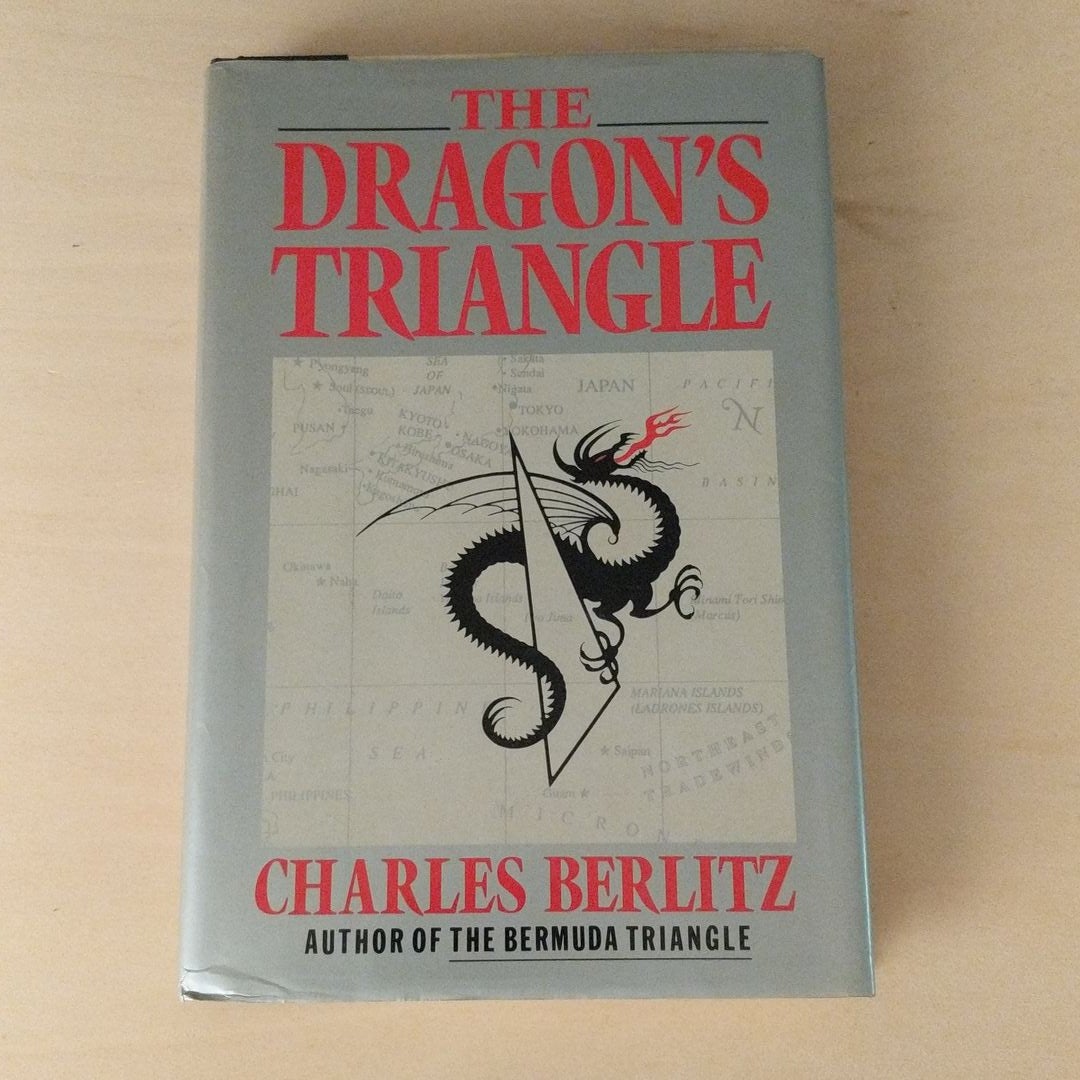 The Dragon's Triangle by Charles Berlitz