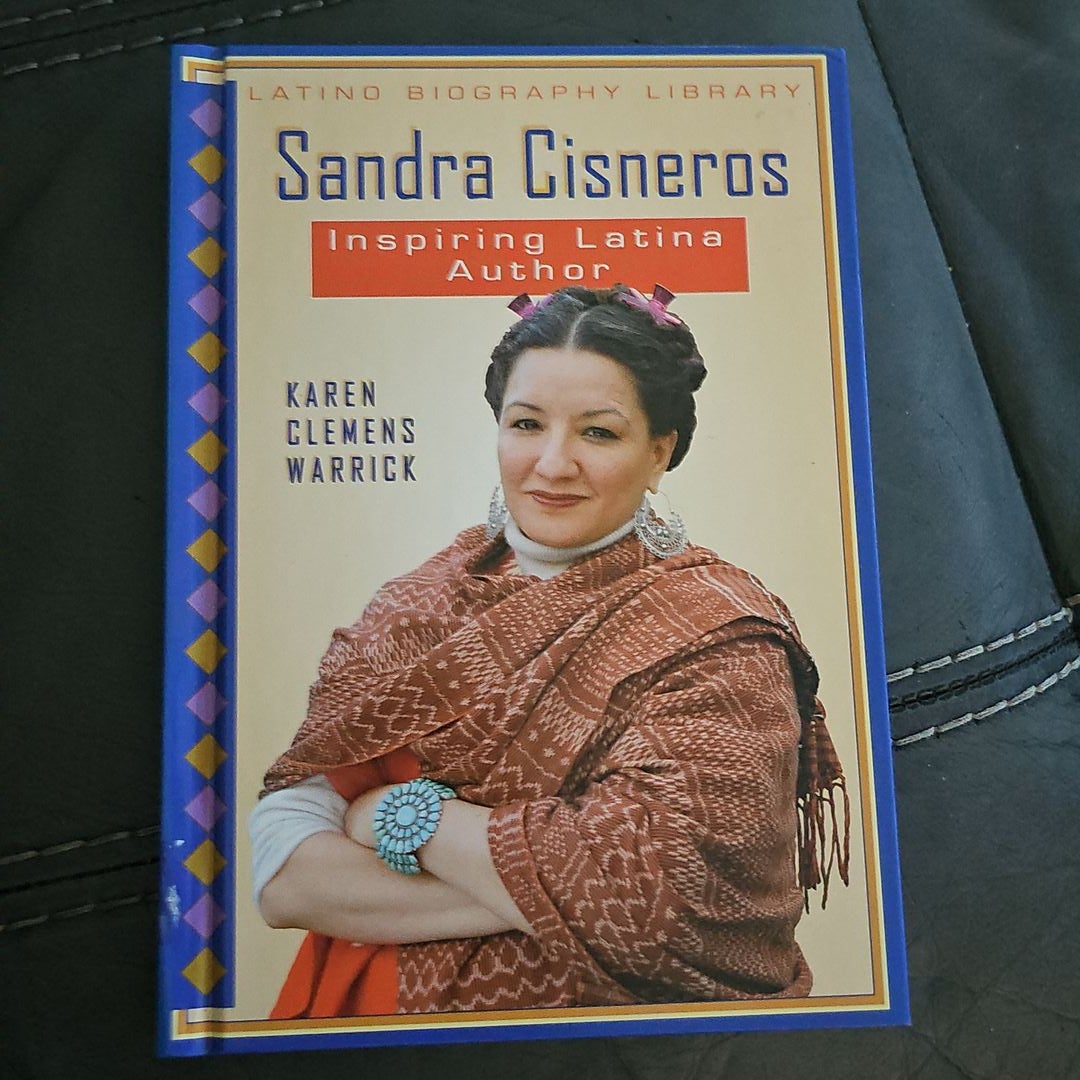 Sandra Cisneros by Karen Clemens Warrick, Hardcover | Pangobooks
