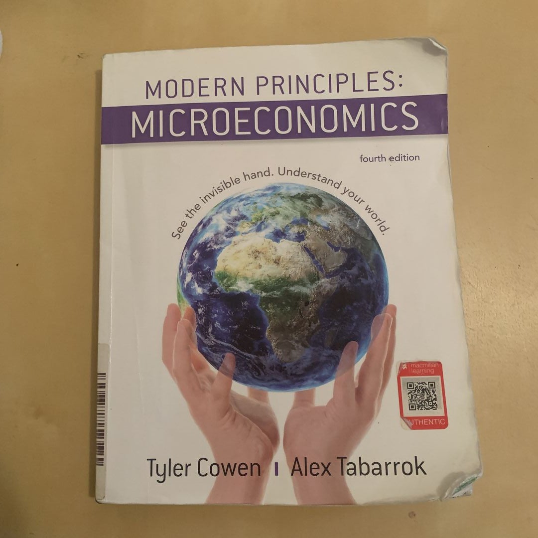 Modern Principles: Microeconomics by Tyler Cowen, Alex Tabarrok