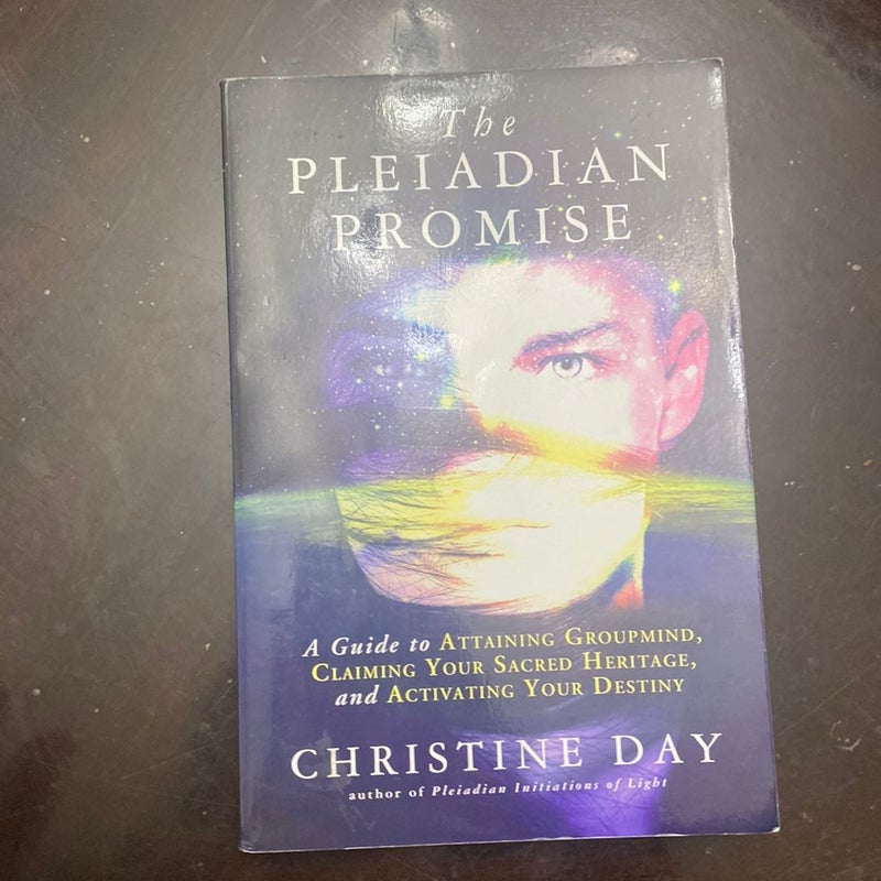 The Pleiadian Promise by Christine Day, Paperback | Pangobooks