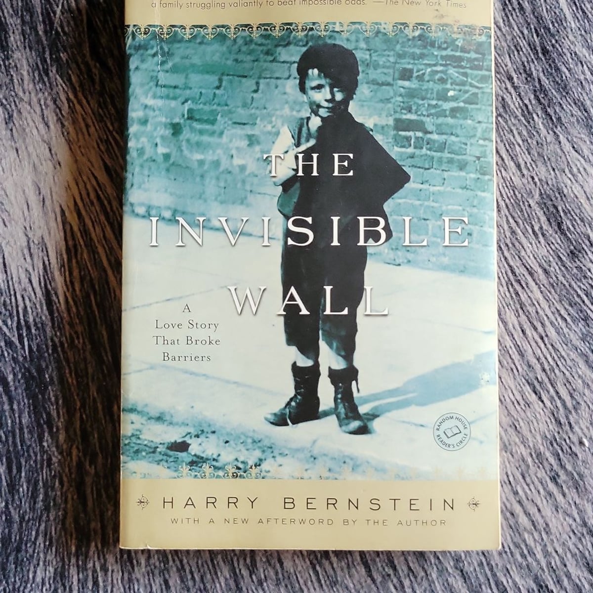 The Invisible Wall by Harry Bernstein