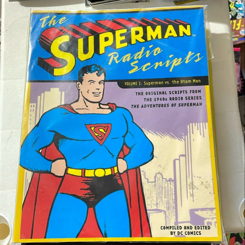 The Superman Radio Scripts by DC Comics Staff