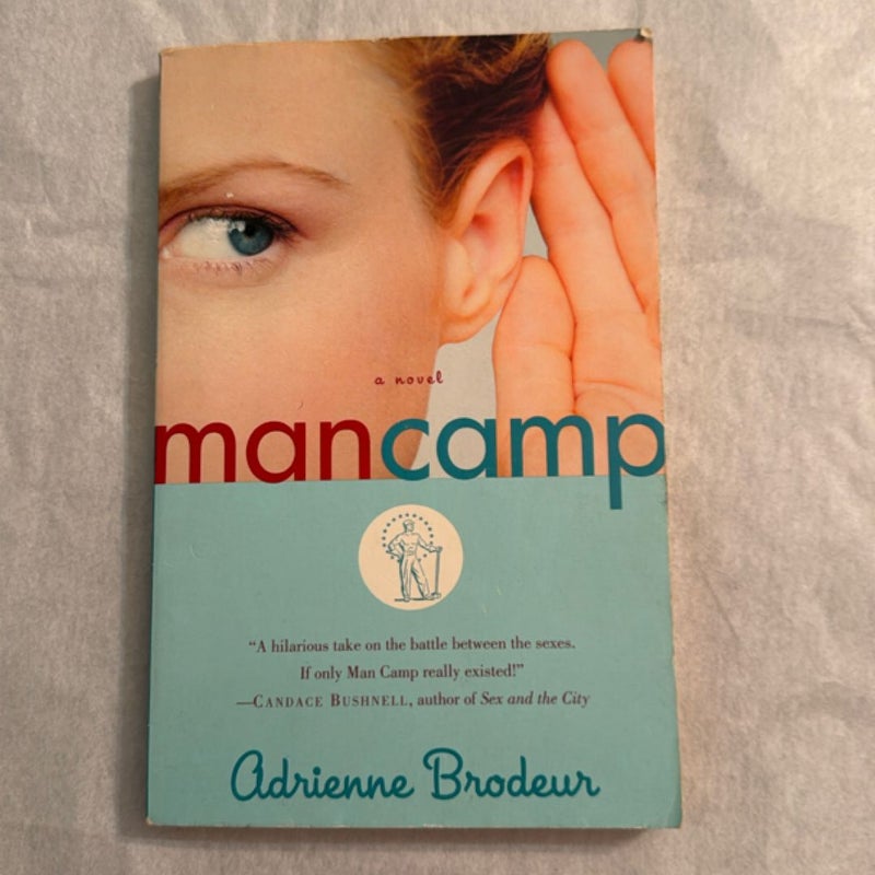 Man Camp by Adrienne Brodeur