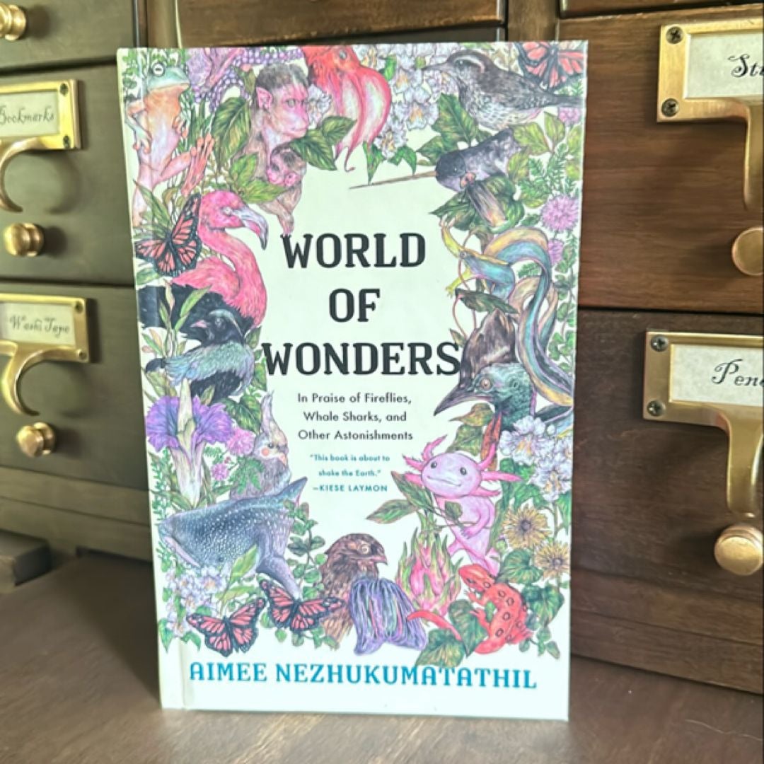 World of Wonders by Aimee Nezhukumatathil, Hardcover | Pangobooks