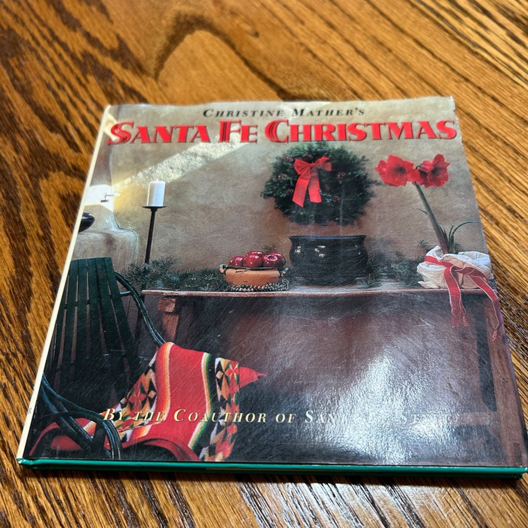 Santa Fe Christmas by Christine Mather