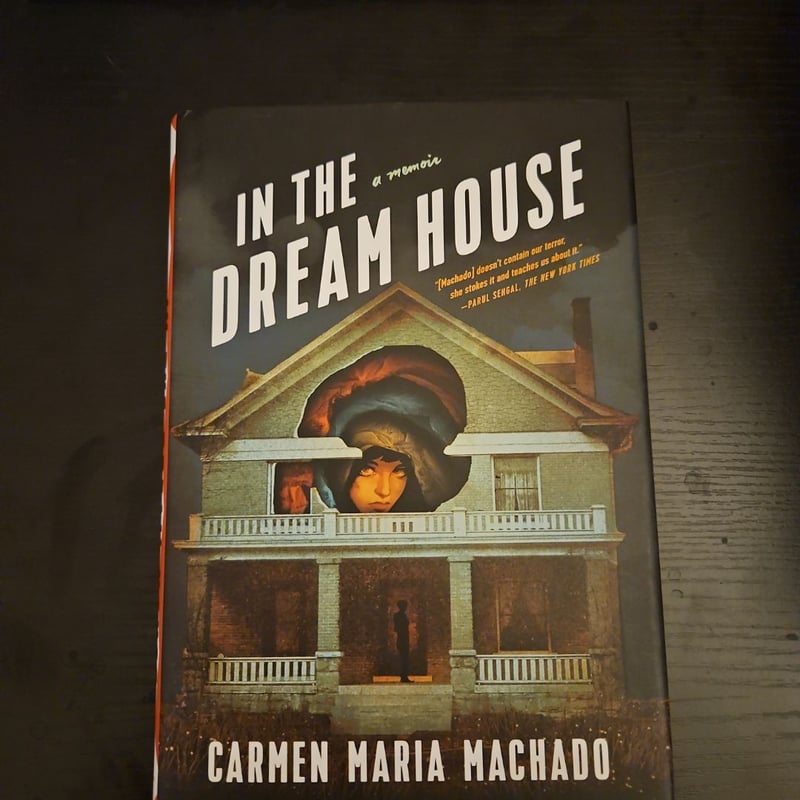 In the Dream House by Carmen Maria Machado, Hardcover | Pangobooks
