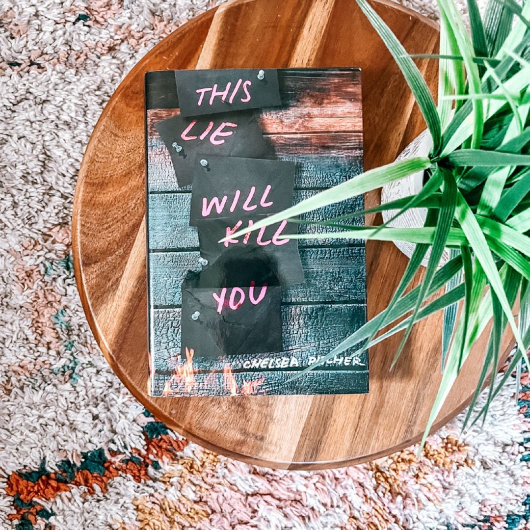 This Lie Will Kill You by Chelsea Pitcher, Hardcover | Pangobooks