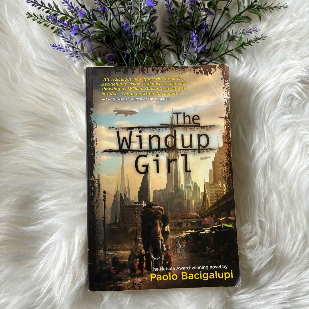 The Windup Girl by Paolo Bacigalupi