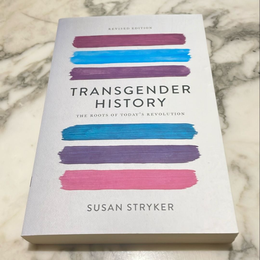Transgender History, Second Edition by Susan Stryker