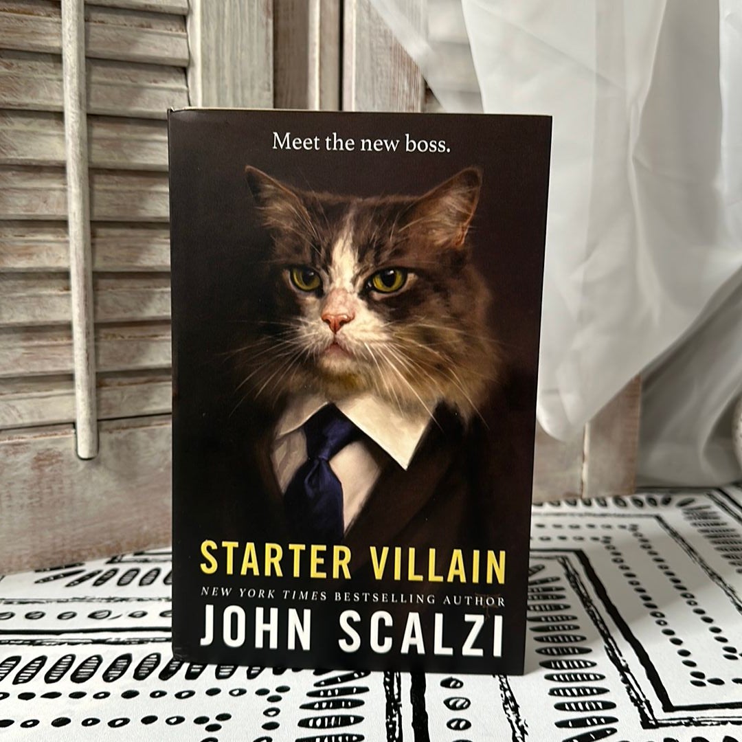 Starter Villain by John Scalzi, Hardcover | Pangobooks