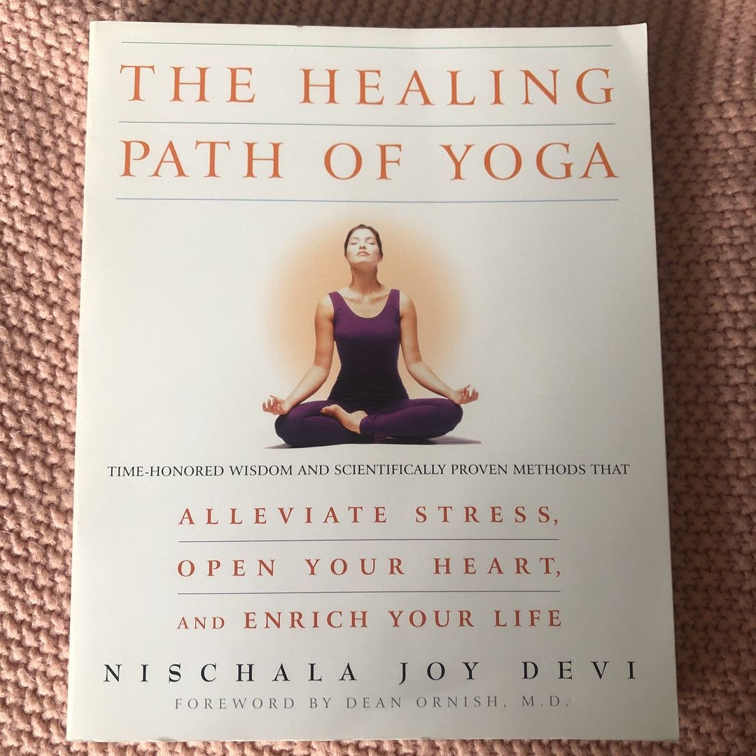 The Healing Path of Yoga by Nischala Joy Devi, Paperback | Pango Books