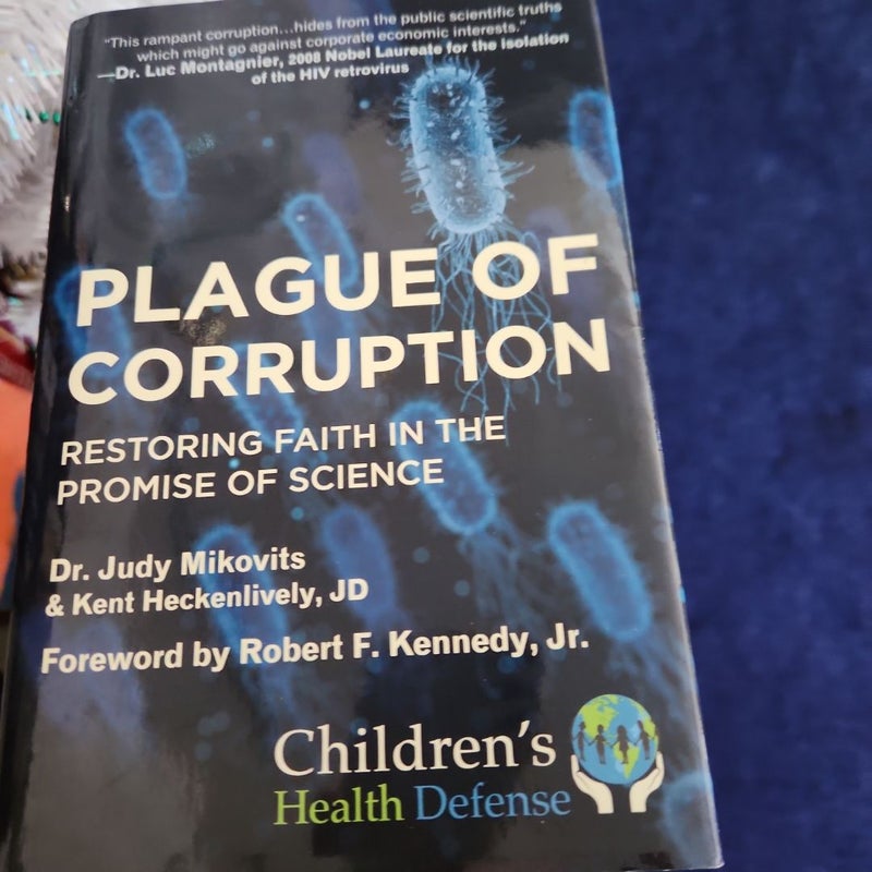 Plague of Corruption by Kent Heckenlively, Robert F. Kennedy Jr., Judy ...
