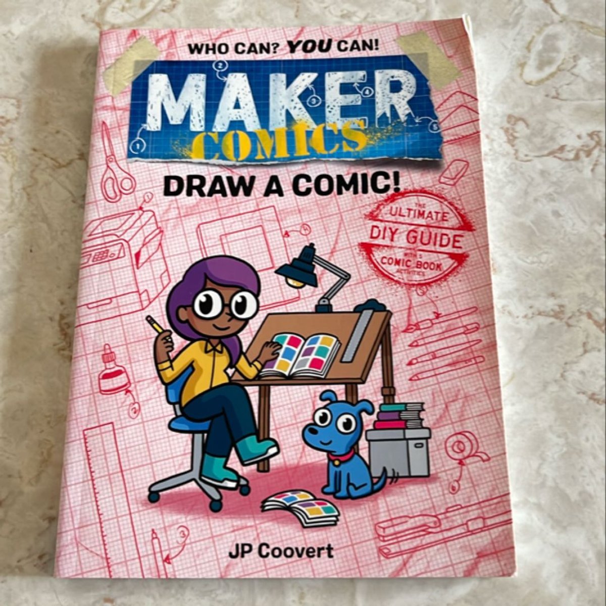 Maker Comics: Draw a Comic! by J. P. Coovert