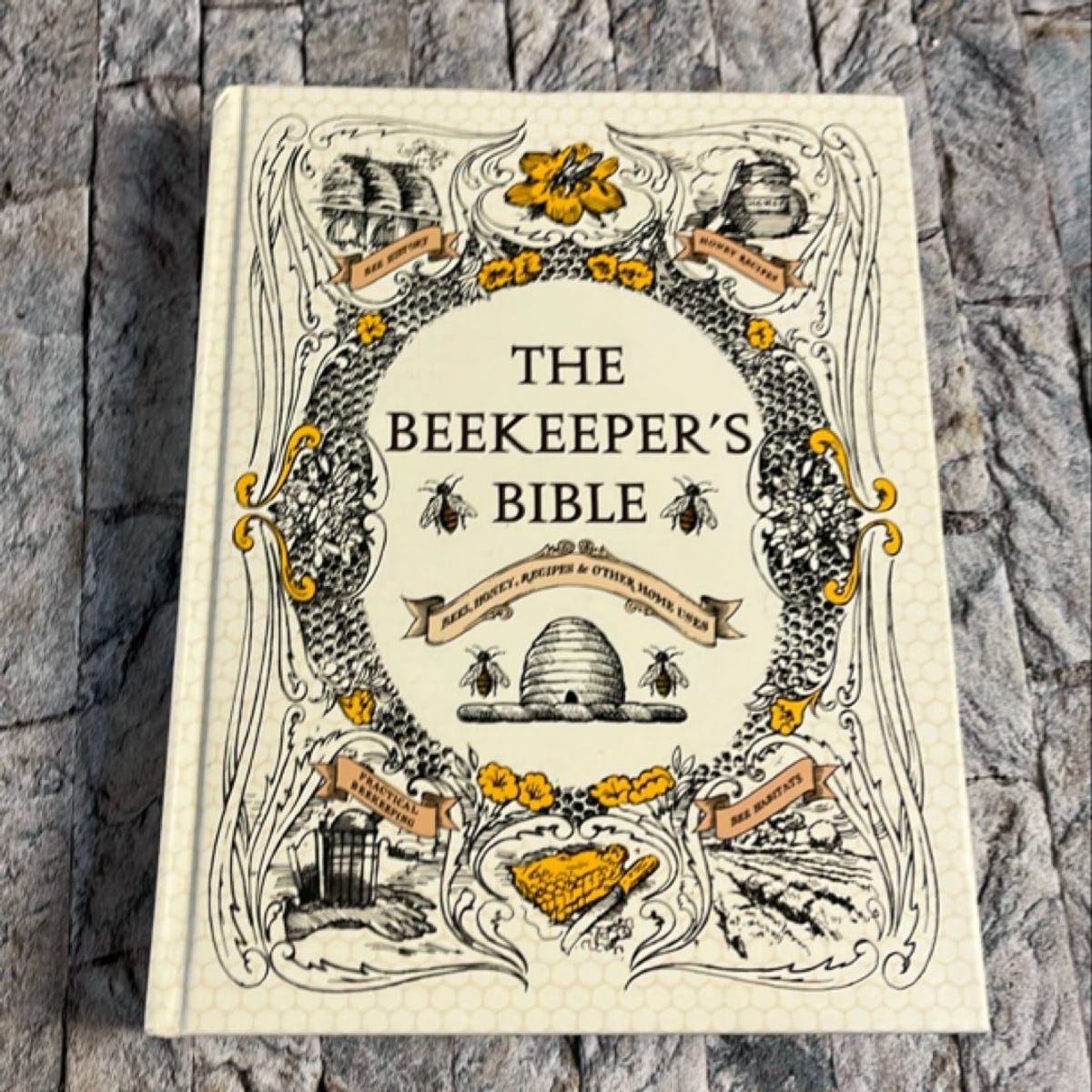 The Beekeeper's Bible by Richard Jones, Sharon Sweeney-Lynch