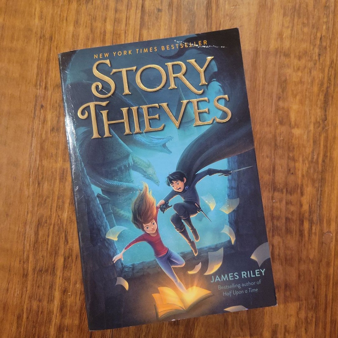 Story Thieves by James Riley