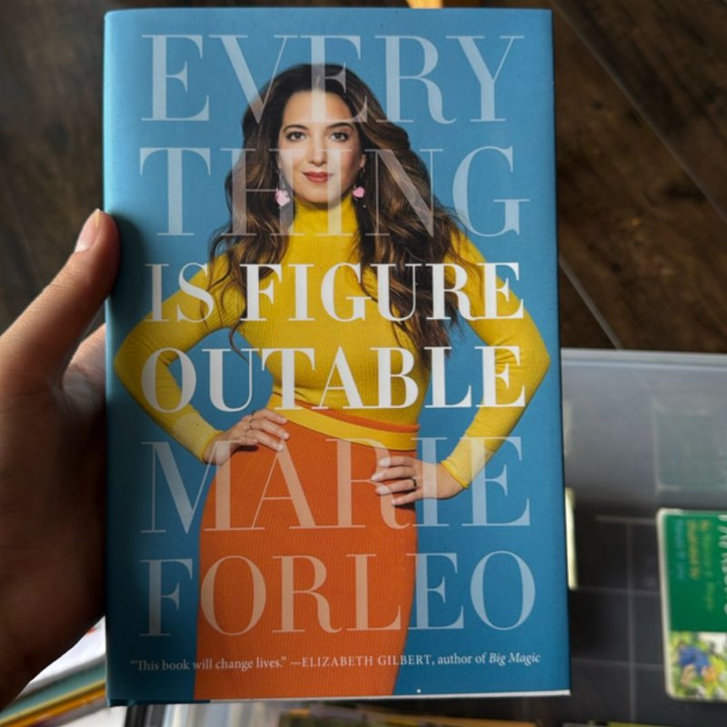 Everything Is Figureoutable by Marie Forleo, Hardcover | Pangobooks
