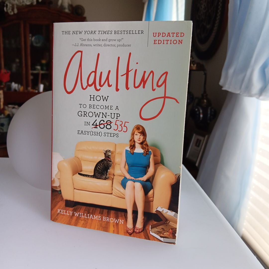 Adulting by Kelly Williams Brown