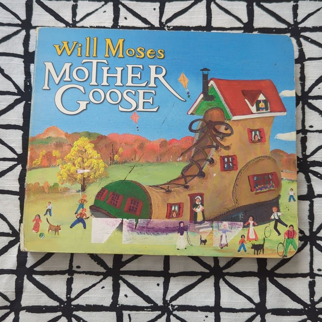 Will Moses' Mother Goose by Will Moses, Hardcover | Pangobooks