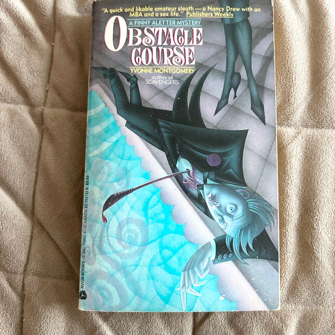 Obstacle Course by Yvonne Montgomery
