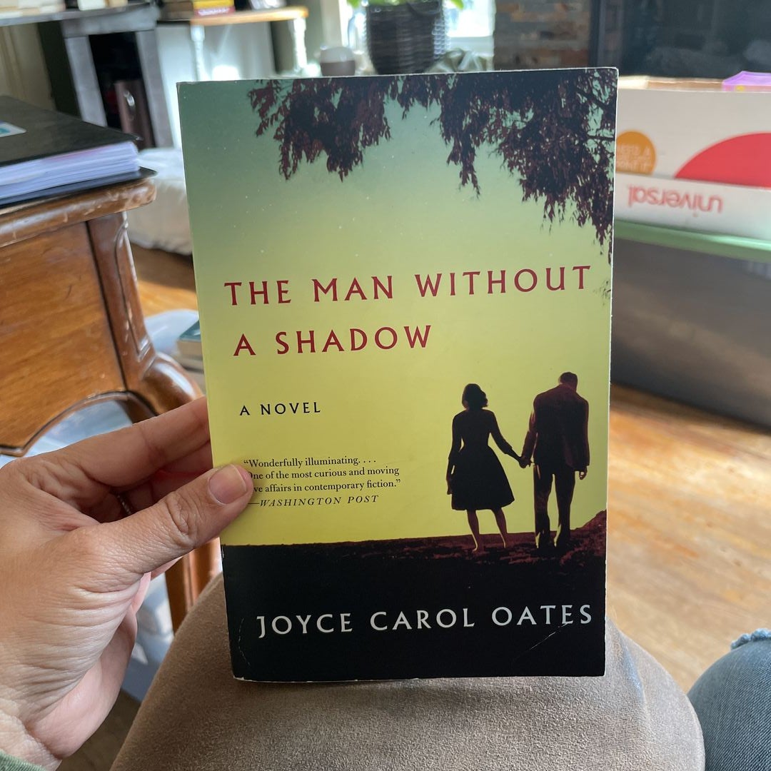 The Man Without a Shadow by Joyce Carol Oates