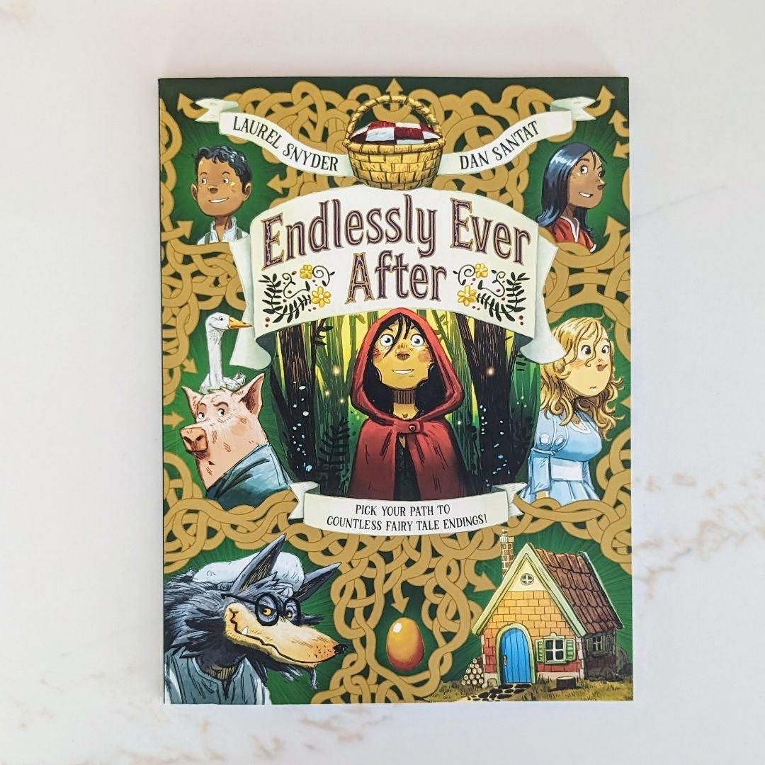Endlessly Ever After by Laurel Snyder
