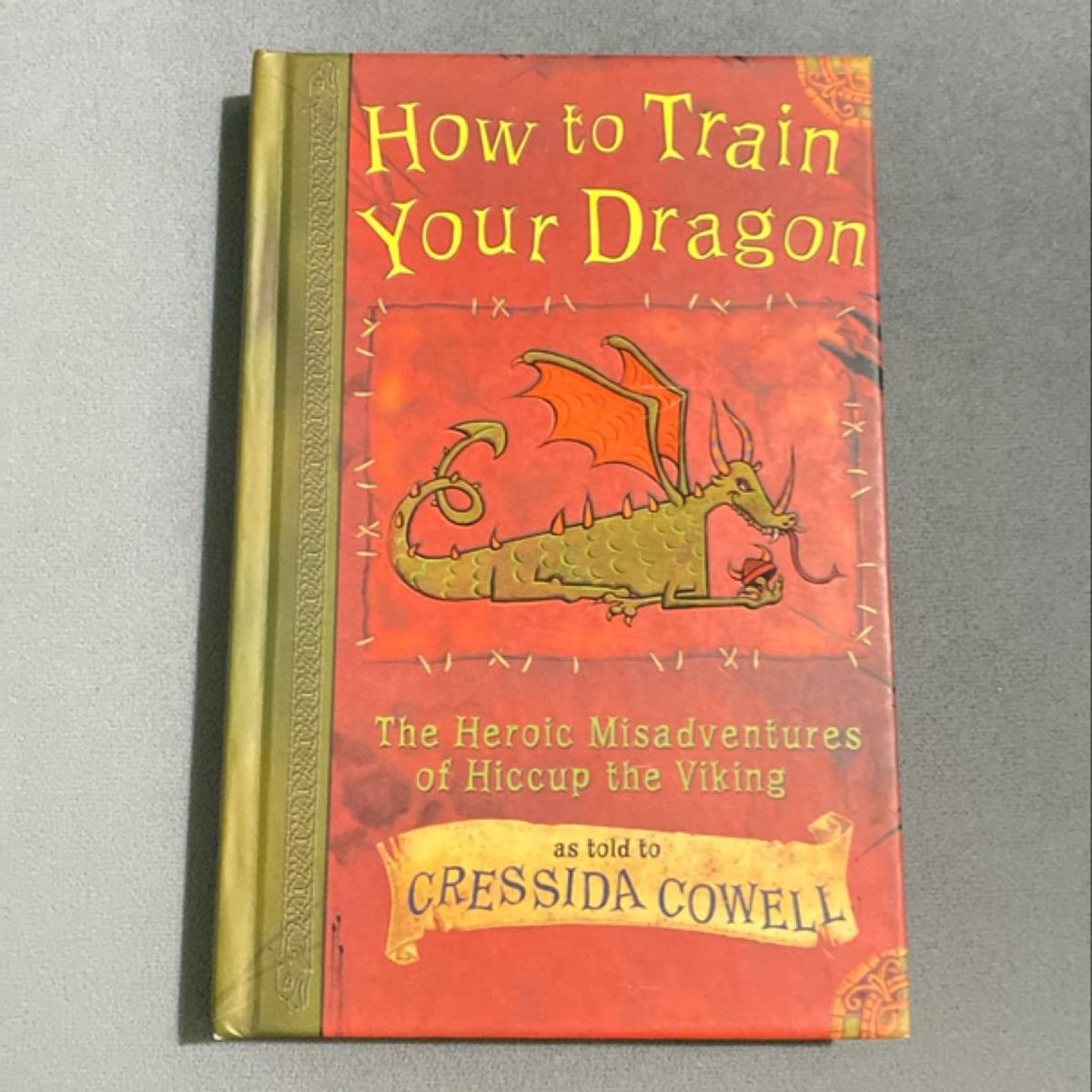 How to Train Your Dragon by Cressida Cowell