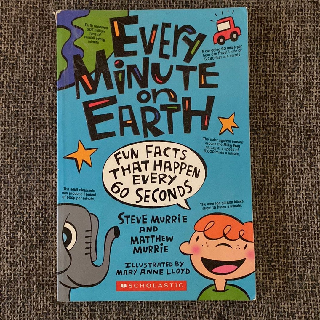 Every Minute on Earth by Steve Murrie, Paperback | Pangobooks