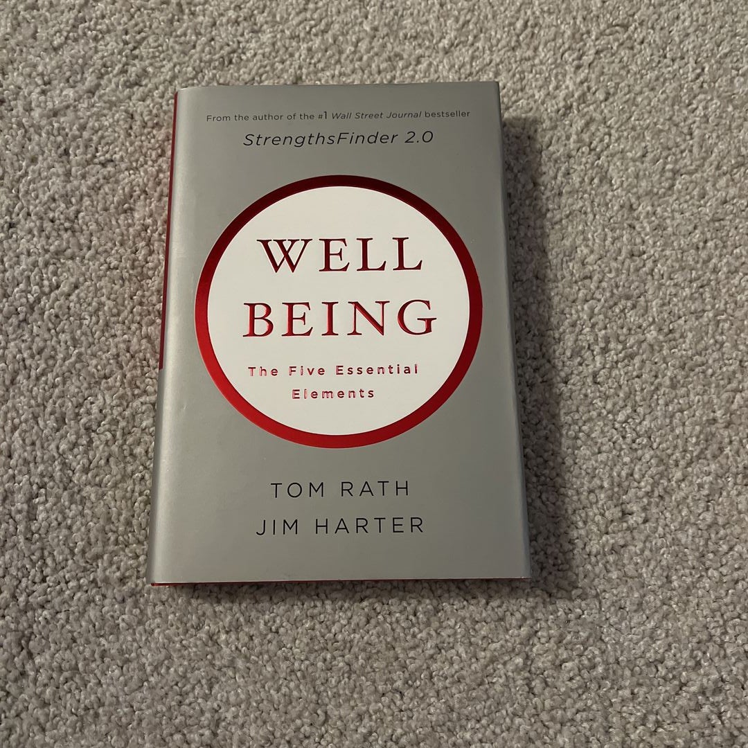 Wellbeing: the Five Essential Elements
