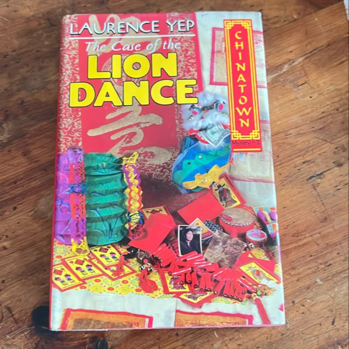 The Case of the Lion Dance by Laurence Yep