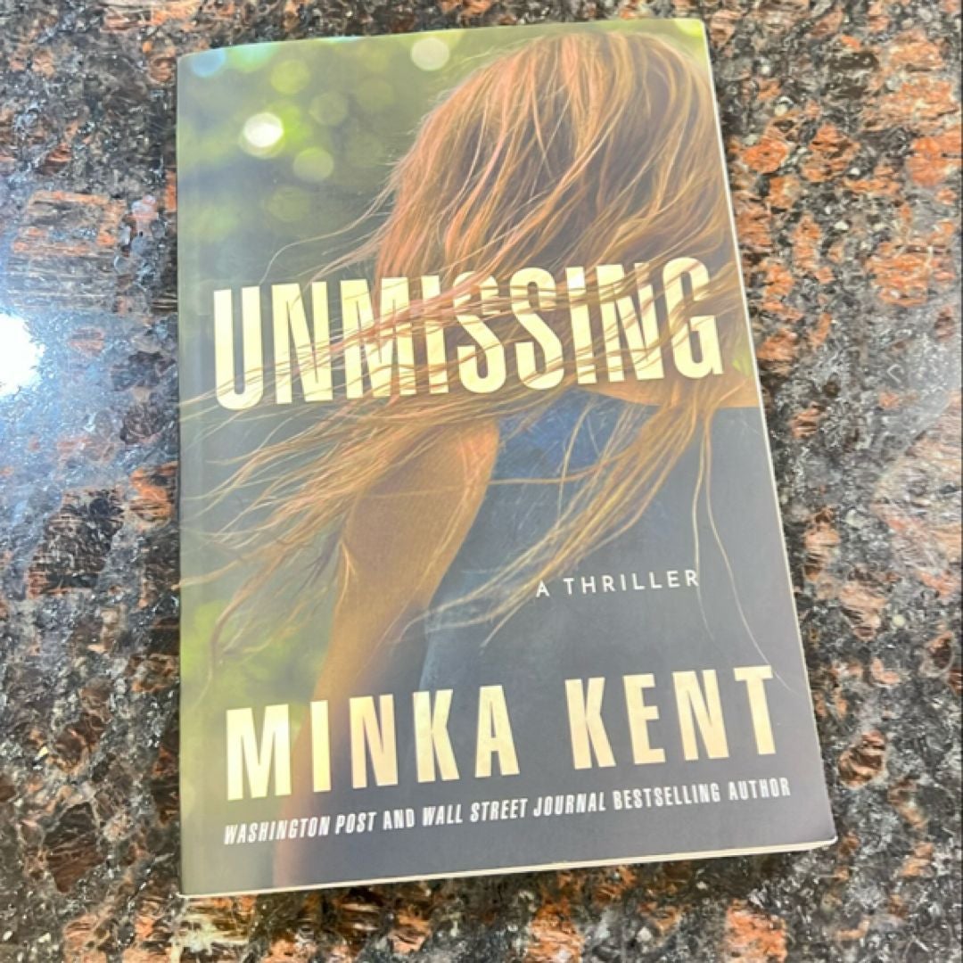 Unmissing by Minka Kent