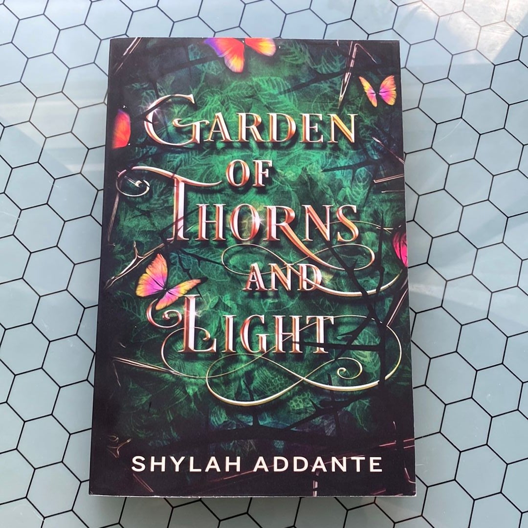 Garden of Thorns and Light by Shylah Addante, Paperback | Pangobooks