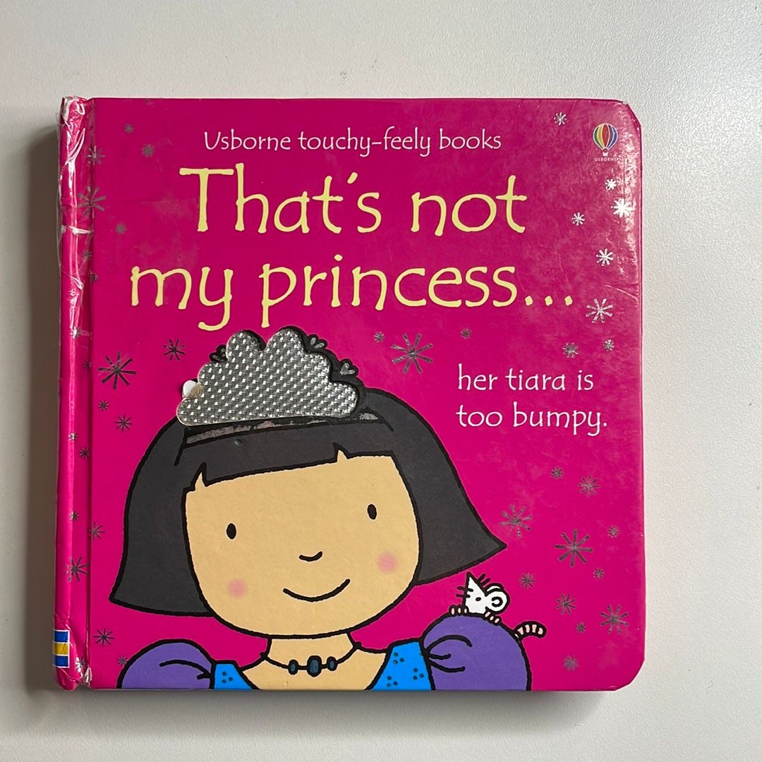 That's Not My Princess by Fiona Watt, Paperback | Pangobooks