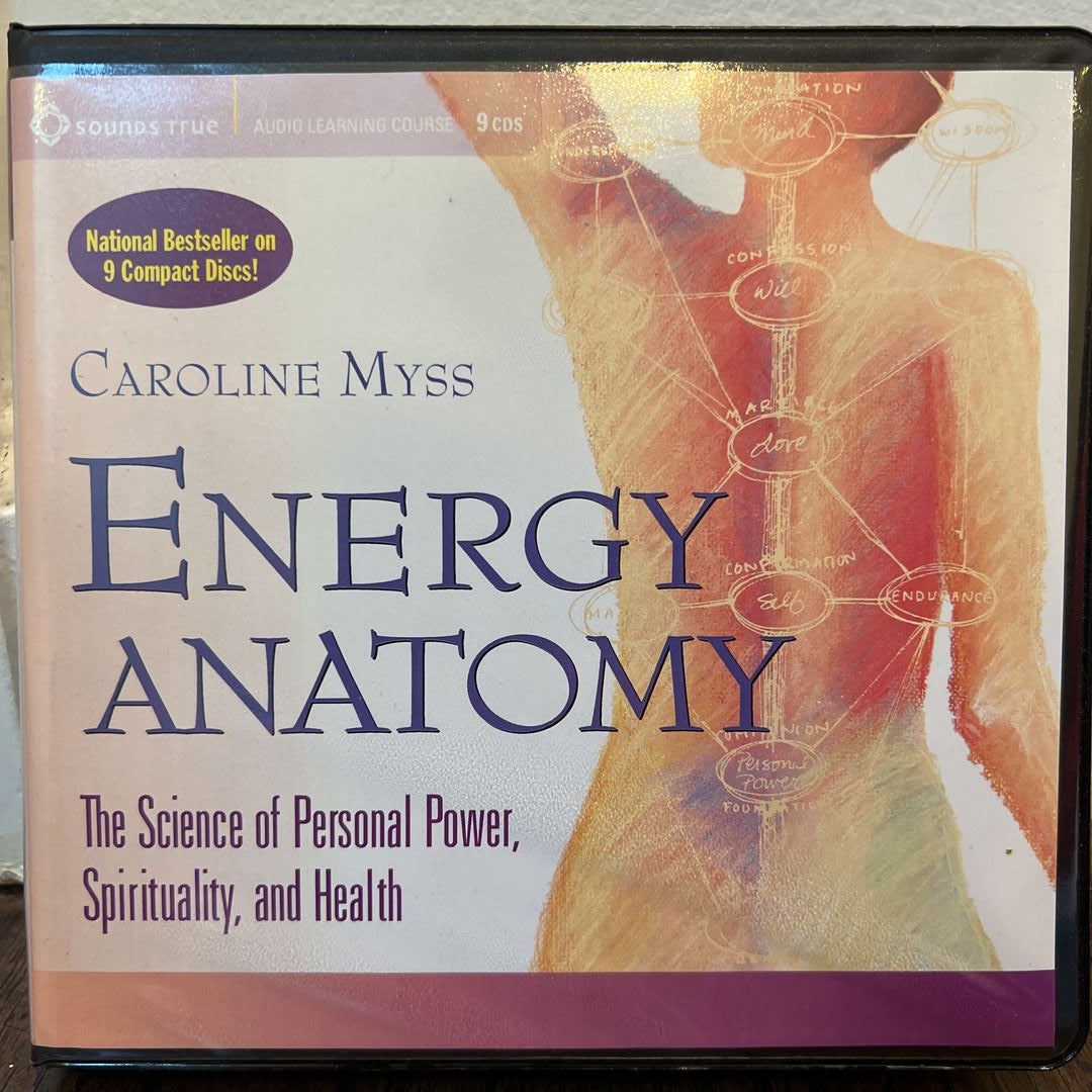Energy Anatomy by Caroline Myss